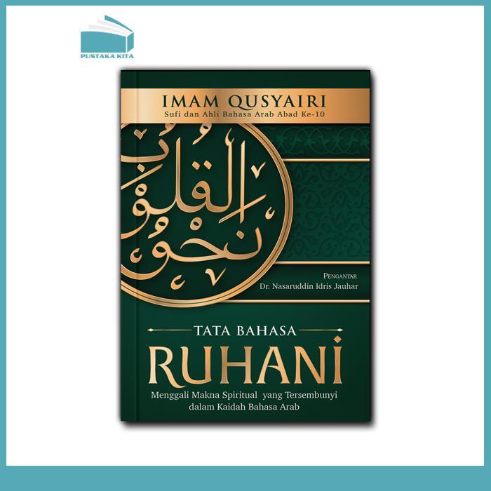 Jual Tata Bahasa Ruhani (Nahwul Qulub) | Shopee Indonesia