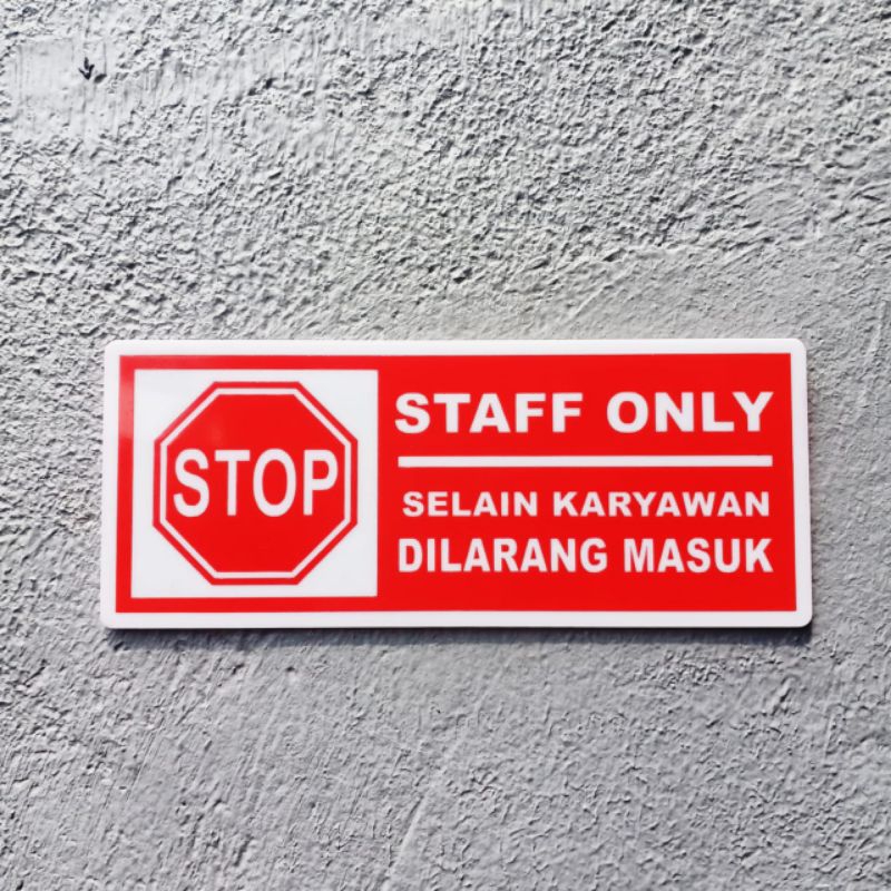 Jual signage papan penanda Staff only akrilik | Shopee Indonesia