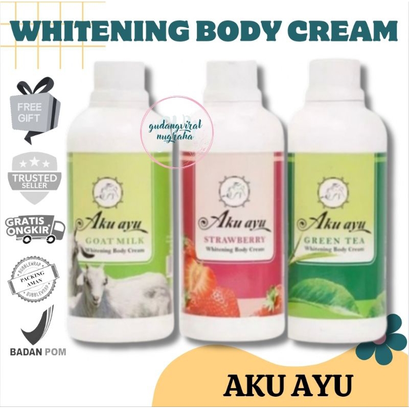 Jual ~GVN~ AKU AYU WHITENING BODY CREAM BLEACHING BADAN 250ML 500ML ...