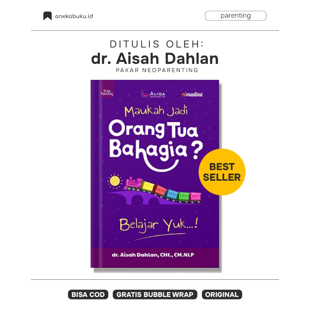 Jual Buku Parenting: Maukah Jadi Orang Tua Bahagia? (Hard Cover) - dr ...