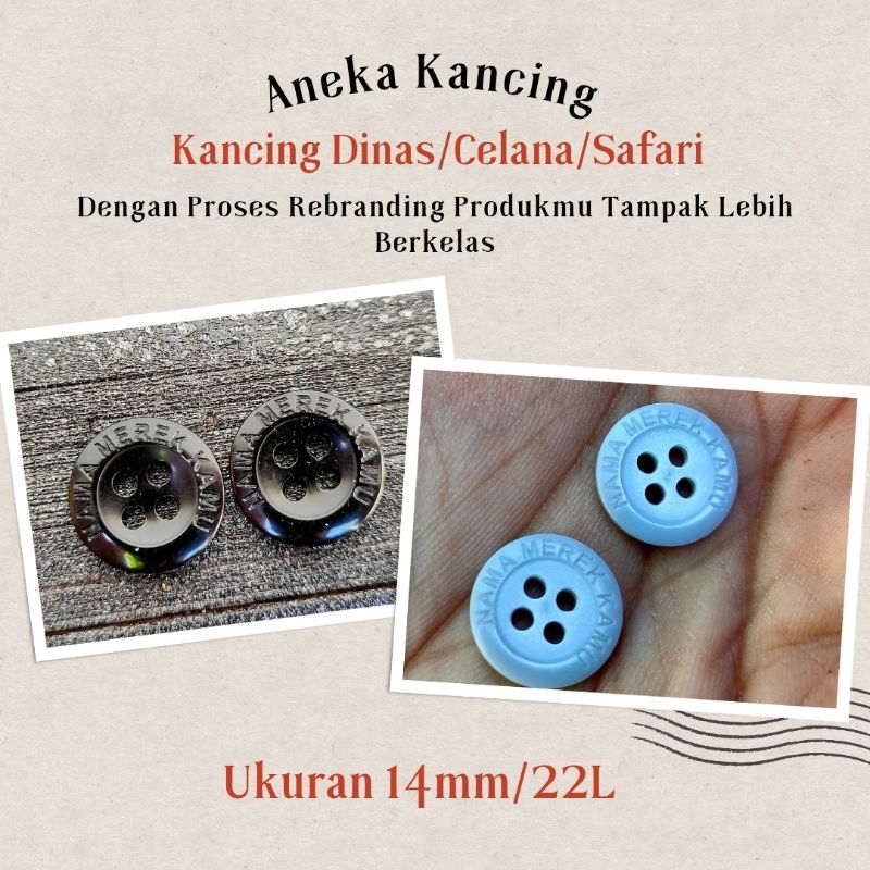 Jual Cetak Nama Custom Merk Sendiri Kancing Dinas Safari Celana 22L ...