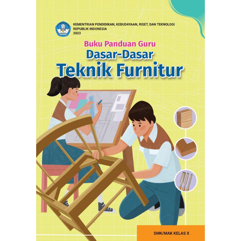 Jual BUKU PANDUAN GURU DASAR-DASAR TEKNIK FURNITURE | Shopee Indonesia Jual BUKU PANDUAN GURU DASAR-DASAR TEKNIK FURNITURE | Shopee Indonesia