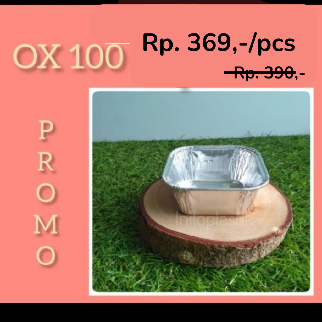 Jual @25pcs Alumunium Foil Tray OX-100 Tanpa Tutup / Aluminium OX-100 ...