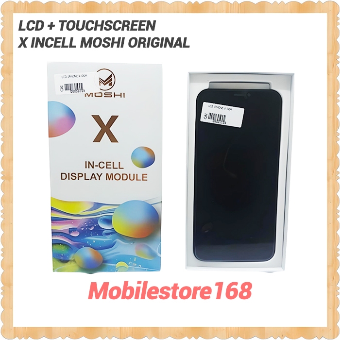 Jual LCD +TOUCHSCREEN X INCELL OEM ( MOSHI ) | Shopee Indonesia