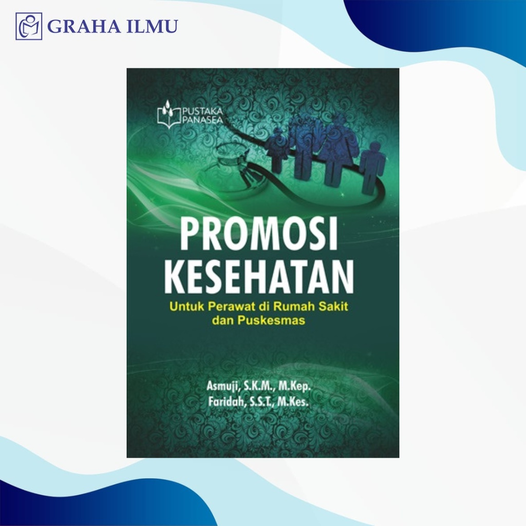 Jual Buku Promosi Kesehatan; Untuk Perawat di Rumah Sakit dan Puskesmas | Shopee Indonesia