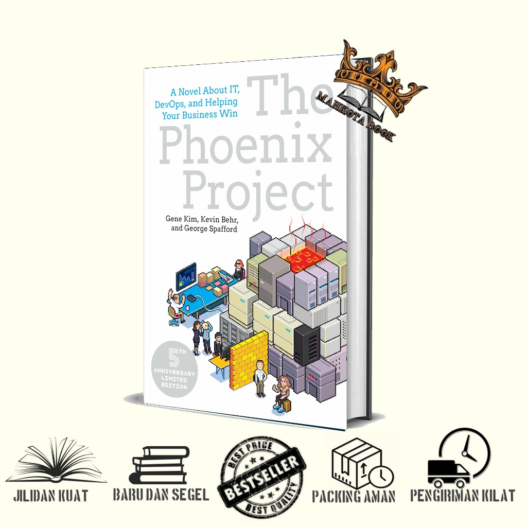 Jual Buku The Phoenix Project by Gene Kim ,Kevin Behr George Spafford ...