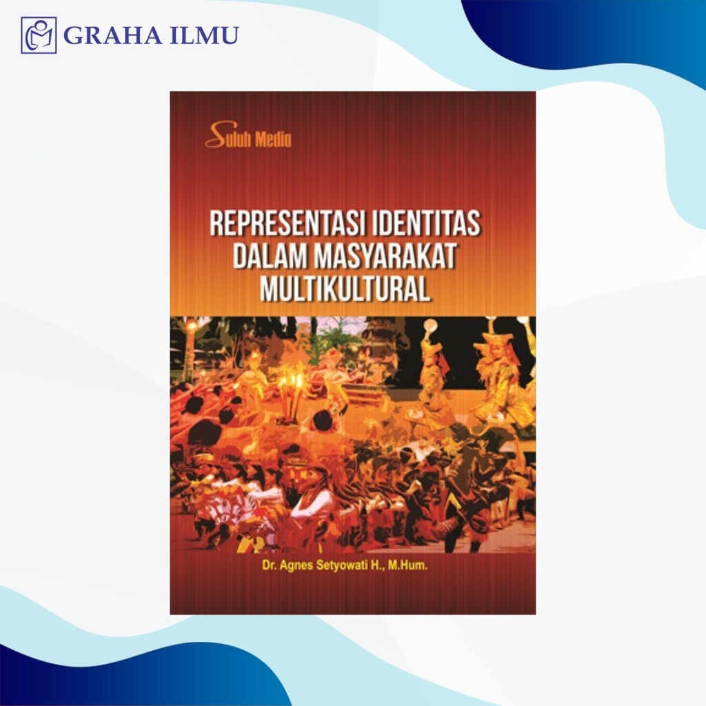 Jual Buku Representasi Identitas dalam Masyarakat Multikultural | Shopee Indonesia