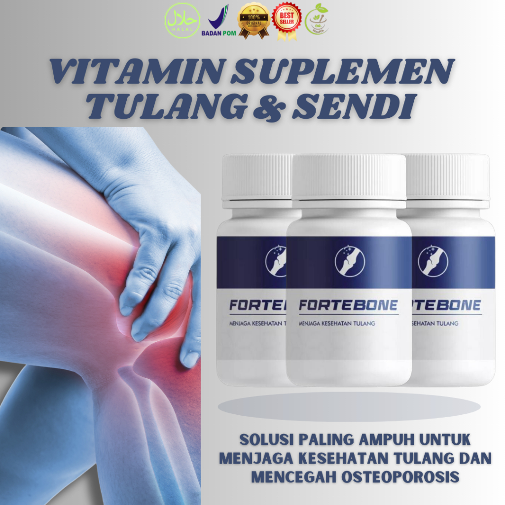 Jual Fortebone Suplemen Tulang dan Sendi - Obat Pengapuran Tulang ...