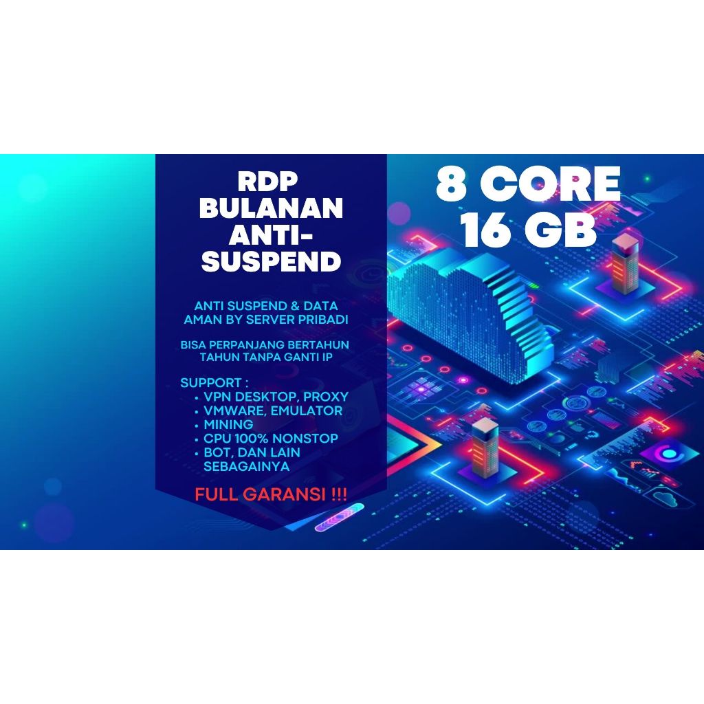 Jual RDP / VPS Bulanan 8 Core Ram 16 GB Windows / LINUX Full Admin ... Jual RDP / VPS Bulanan 8 Core Ram 16 GB Windows / LINUX Full Admin ...