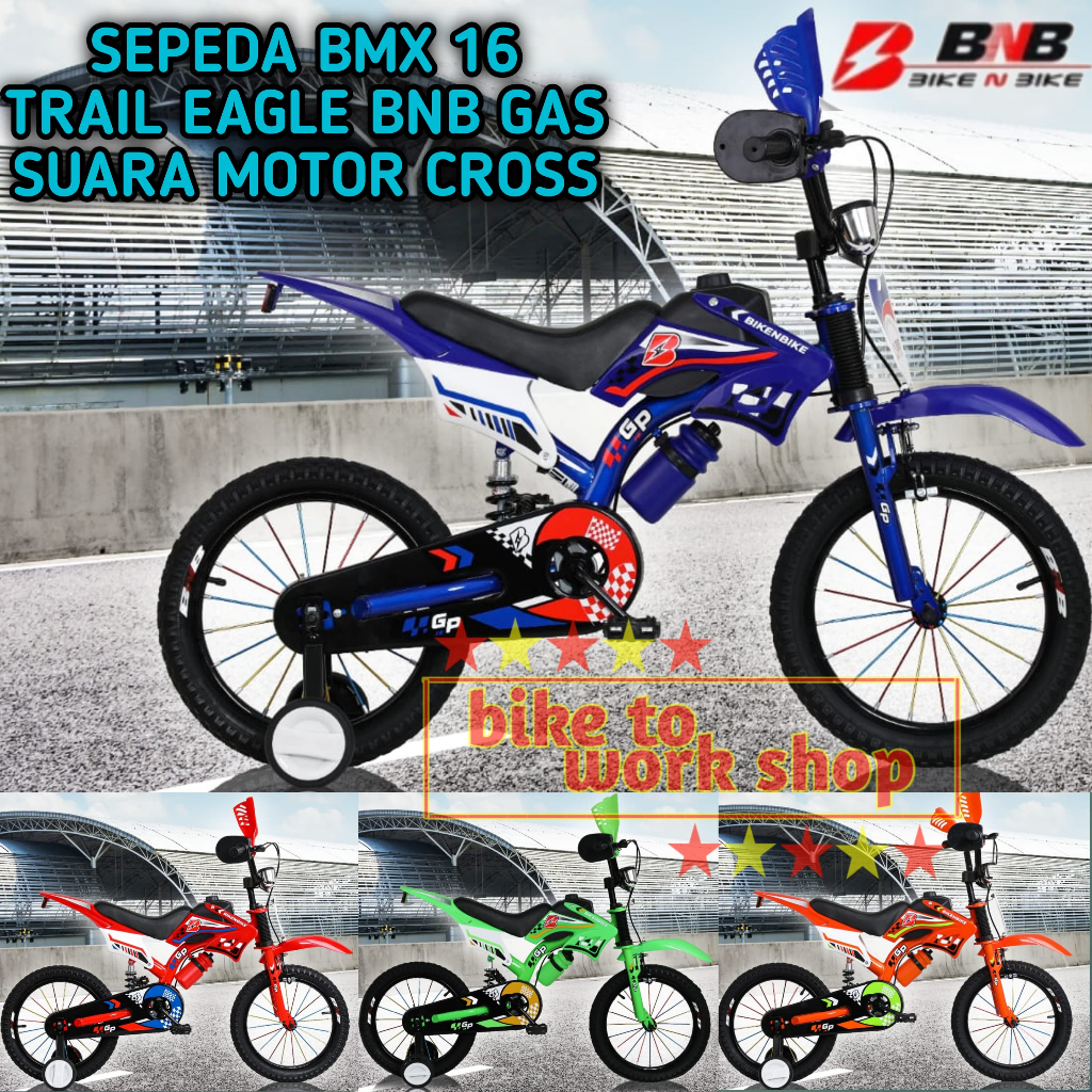 Jual SEPEDA BMX 12 16 18 20 INCH ANAK TRAIL EAGLE GP FURIOUS BULL BNB GAS SUARA MOTOR CROSS ...