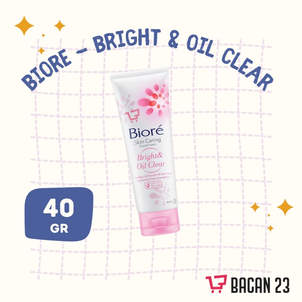 Jual Biore Skin Caring Bright & Oil Clear (40 ml) Facial Foam | Shopee ...