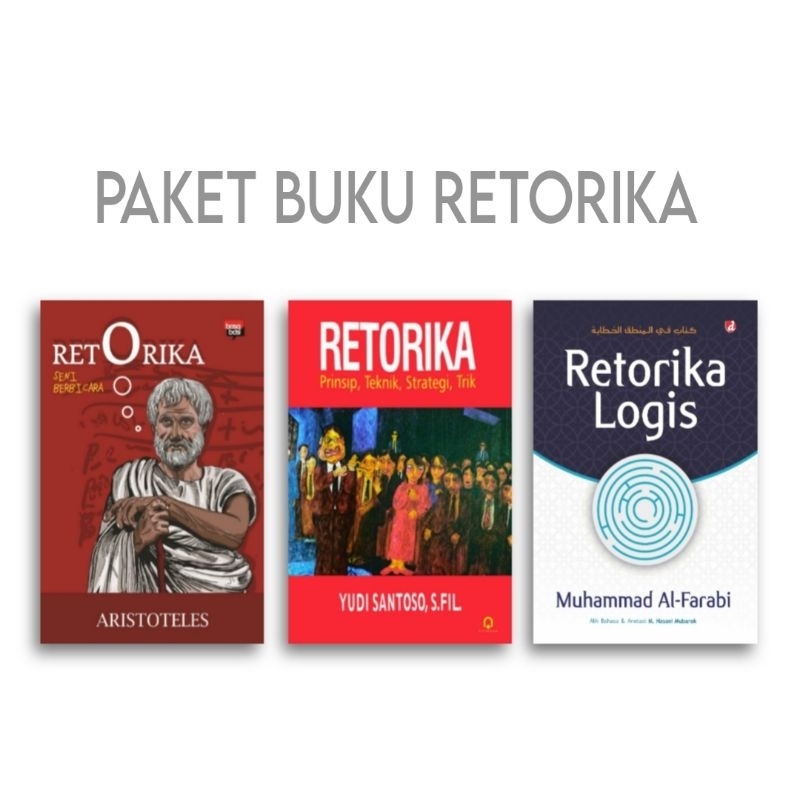 Jual Paket Buku Retorika Seni Berbicara Retorika Prinsip Teknik ...