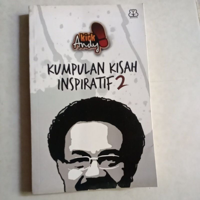 Jual Buku Kick Andy,Kumpulan Kisah Inspiratif 2 | Shopee Indonesia