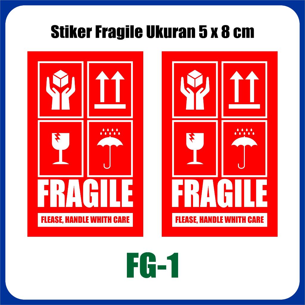 Jual Stiker Fragile FG 1 | Ukuran 5 x 8 cm | Stiker Pengiriman Label ...