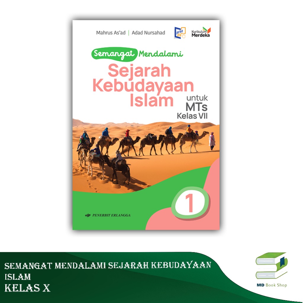 Jual BEST SELLER ORIGINAL SEMANGAT MENDALAMI SEJARAH KEBUDAYAAN ISLAM MTS 7 8 9 KURIKULUM ...