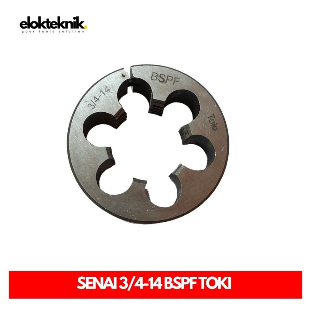 Jual MATA SENAI SENAI BAUT SNEI PIPA DRAT LUAR 3/4 x 14 BSPF TOKI | Shopee Indonesia