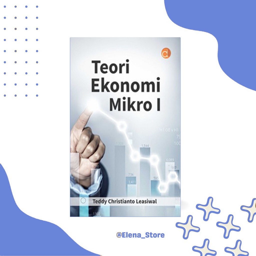 Jual Buku Teori Ekonomi Mikro karya Teddy Christianto Leasiwal - FC Penerbit Deepublish | Shopee ...