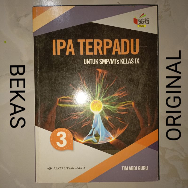 Jual Buku Ilmu Pengetahuan Alam IPA Terpadu Kelas 9 IX 3 III MTS SMP Penerbit Erlangga Kurikulum ...