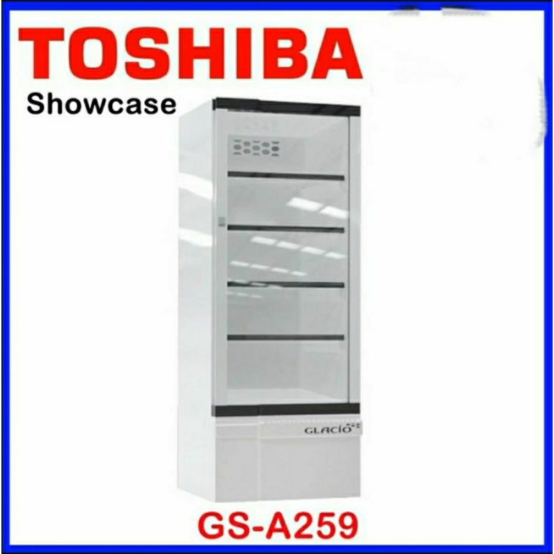 Jual Toshiba Glacio GS-A259 Showcase 212 L Cooler Chiller Pendingin Minuman | Shopee Indonesia