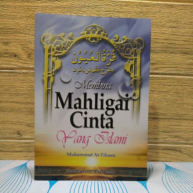 Jual Membina Mahligai Cinta yang Islami terjemah Qurratul Qurotul Uyun ...