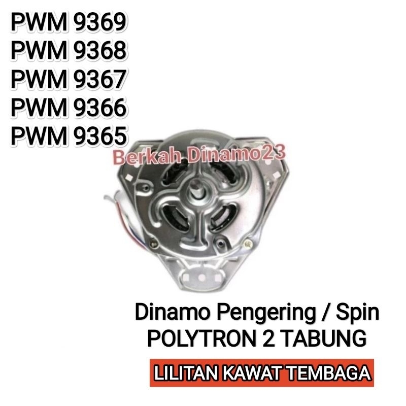 Jual Dinamo Pengering Mesin Cuci POLYTRON PWM 9369 PWM 9368 PWM 9367 ...