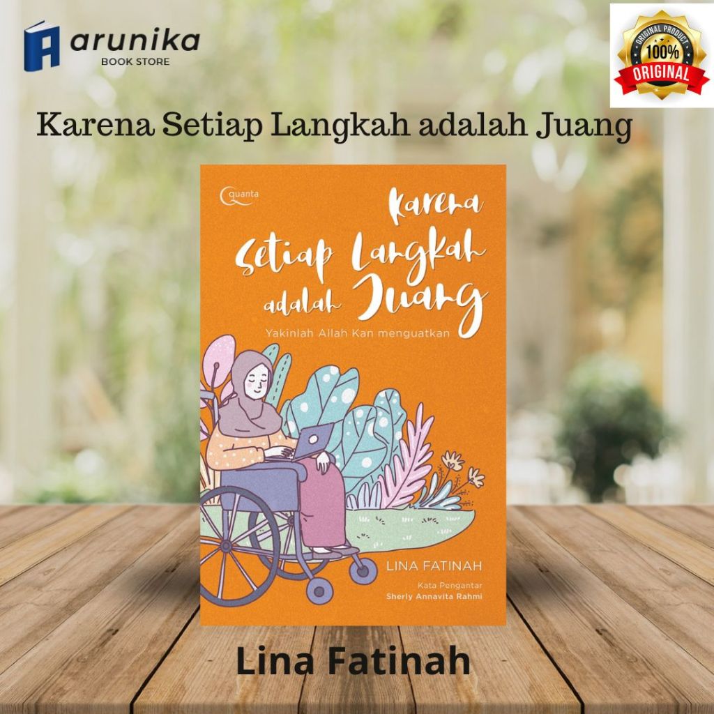 Jual Karena Setiap Langkah adalah Juang oleh Lina Fatinah / Original | Shopee Indonesia