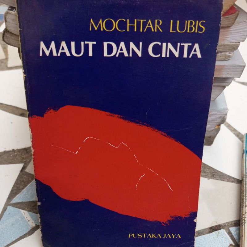 Jual BUKU ORIGINAL - MOCHTAR LUBIS - MAUT DAN CINTA | Shopee Indonesia