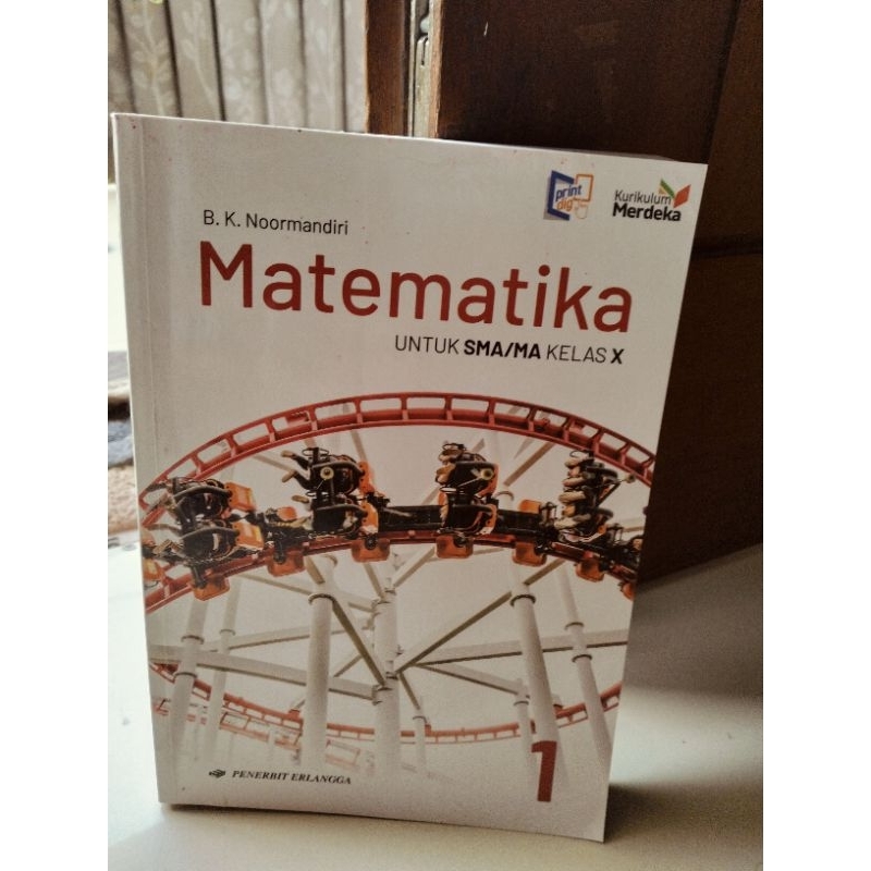 Jual MATEMATIKA UNTUK SMA/ MA KELAS 10 KURIKULUM MERDEKA | Shopee Indonesia