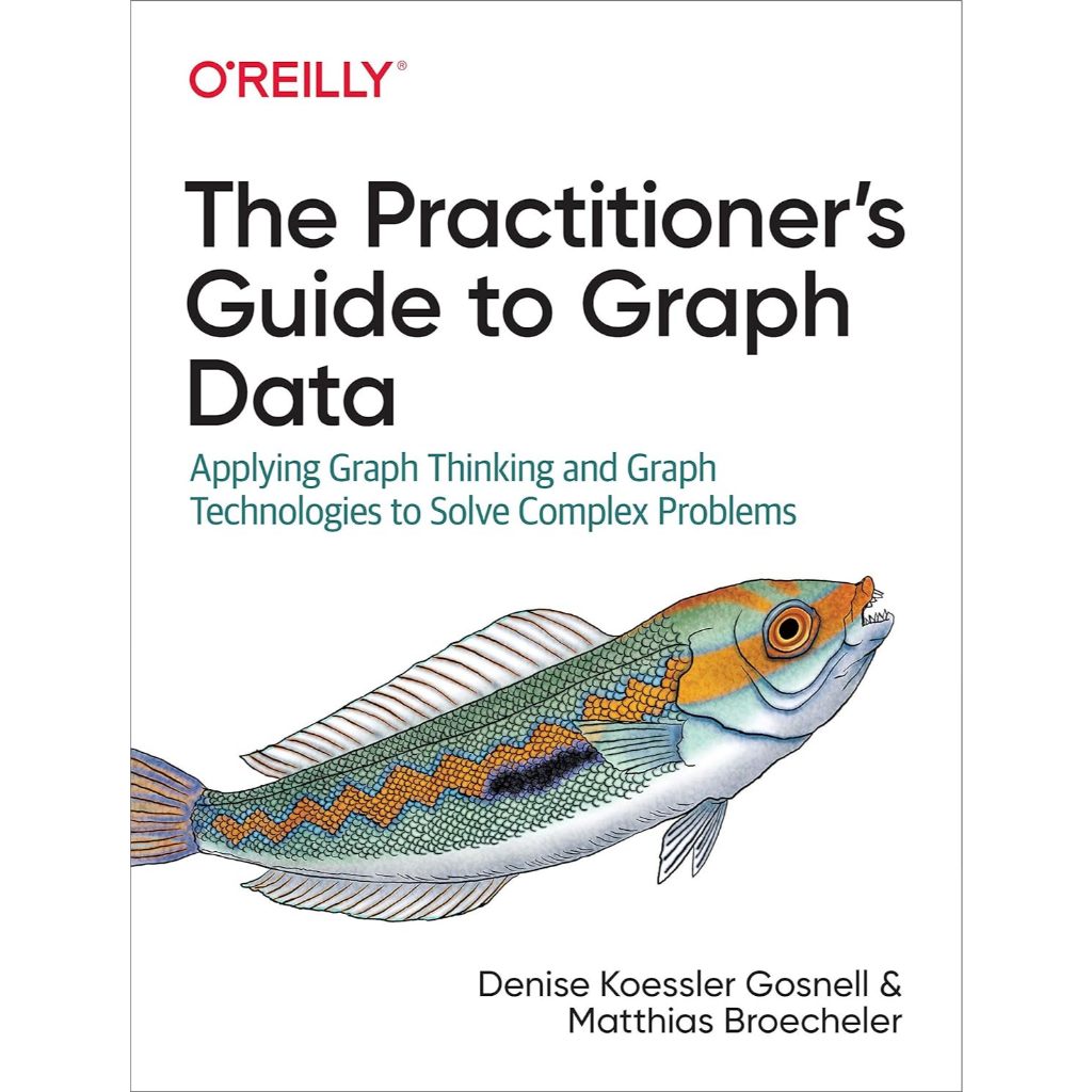 Jual The Practitioner’s Guide To Graph Data: Applying Graph Thinking ...