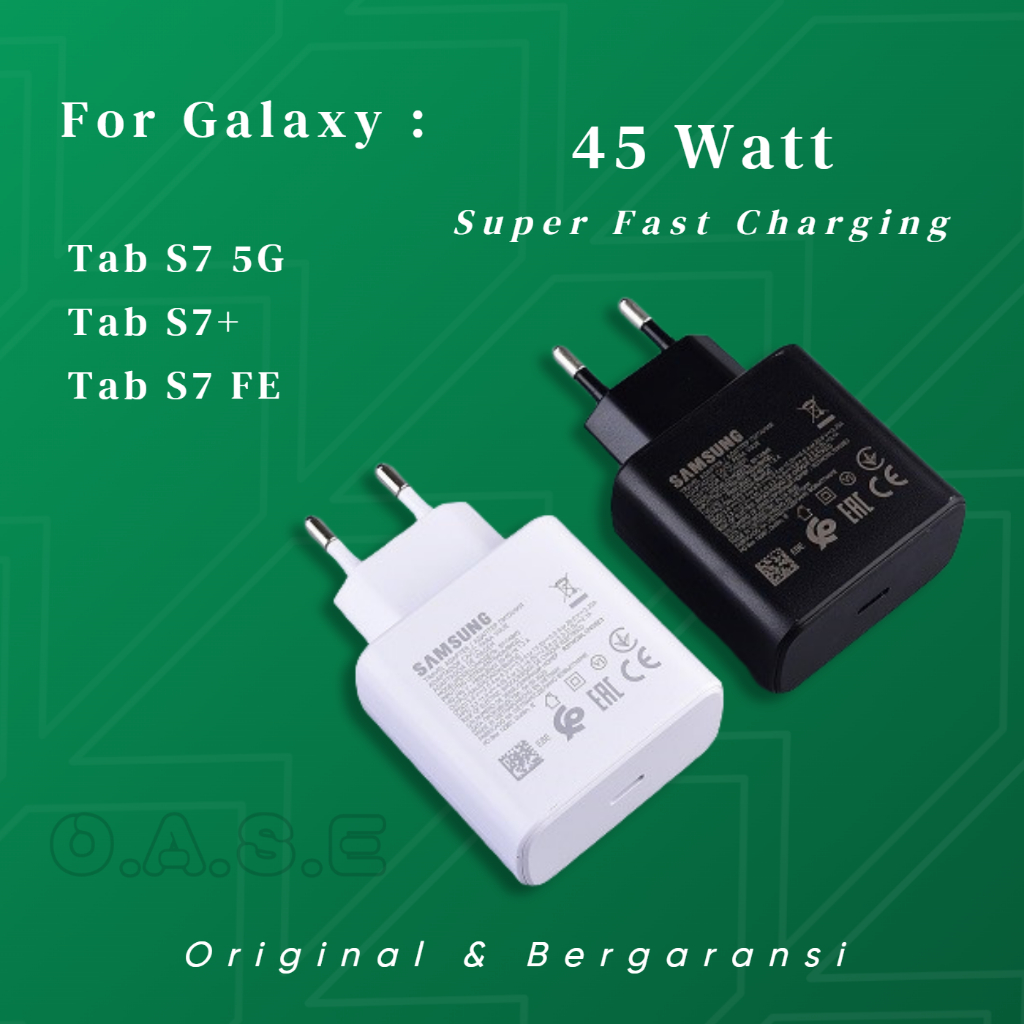 Jual Adaptor Kepala Charger Samsung Galaxy Tab S7 5G | S7 Plus | S7 FE Adapter 45 Watt Super ...