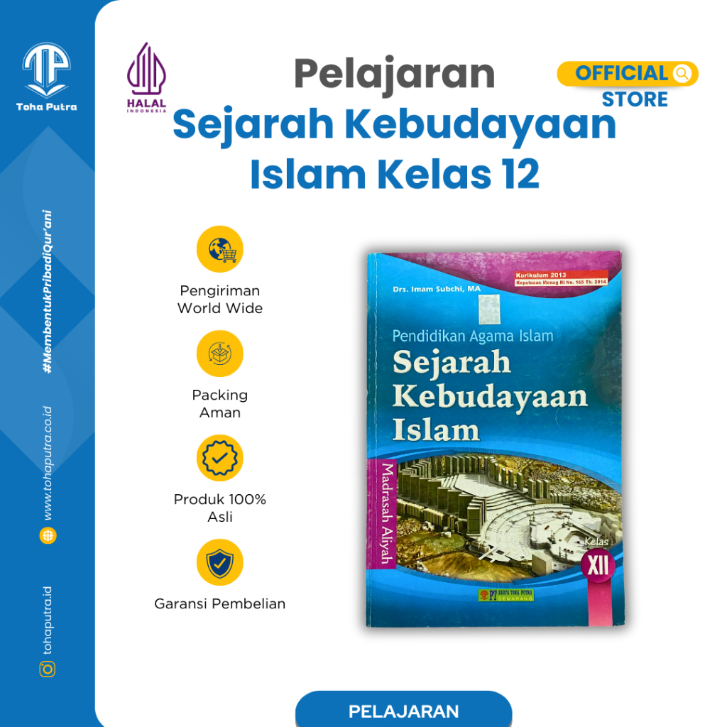 Jual Toha Putra - Pelajaran Sejarah Kebudayaan Islam Kelas 12 Kurikulum 2013 | Shopee Indonesia