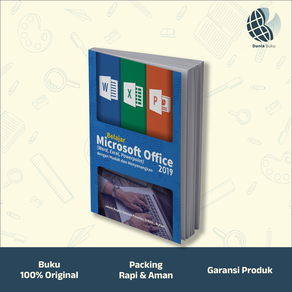 Jual Belajar Microsoft Office (Word, Excel, Powerpoint) 2019 dengan Mudah dan Menyenangkan ...