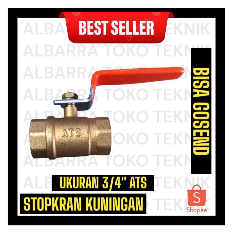 Jual STOPKRAN / BALLVALVE KUNINGAN 3/4" INCH / UKURAN 3/4" KUNINGAN ATS | Shopee Indonesia