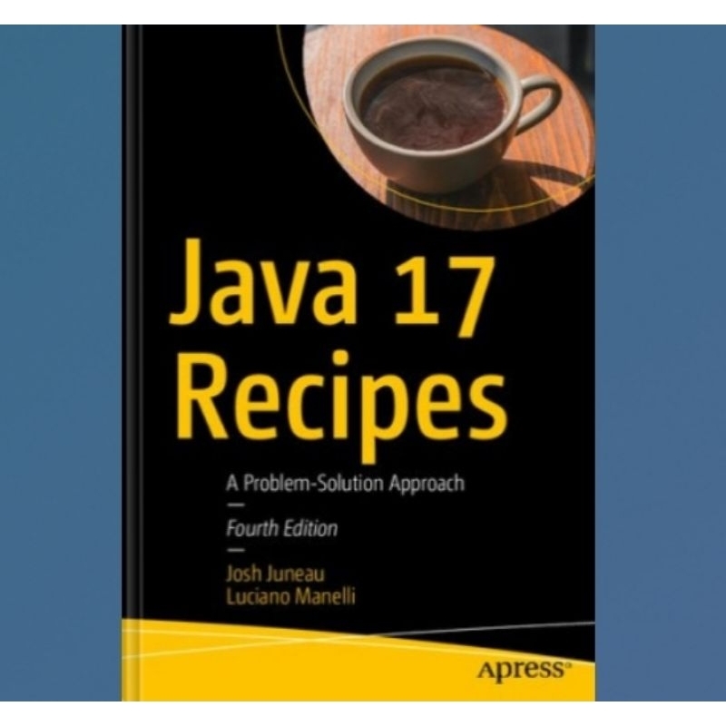 Jual Buku Java 17 Recipes: A Problem-Solution Approach | Shopee Indonesia