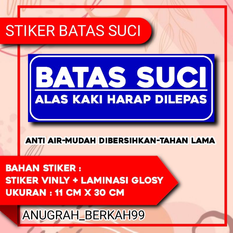 Jual STICKER BATAS SUCI (LAMINASI GLOSSY) | Shopee Indonesia
