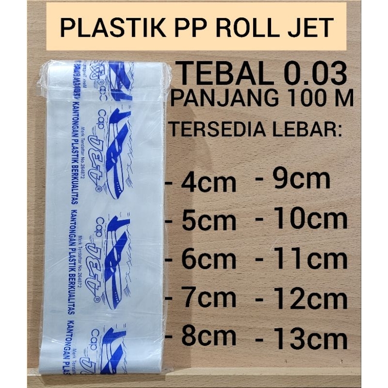 Jual Plastik PP Roll Jet Tebal 03 Lebar 4 5 6 7 8 9 10 11 12 13 Panjang ...