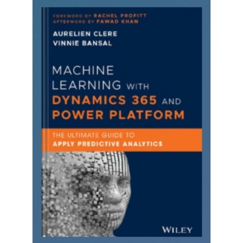 Jual Buku Machine Learning with Dynamics 365 and Power Platform ...