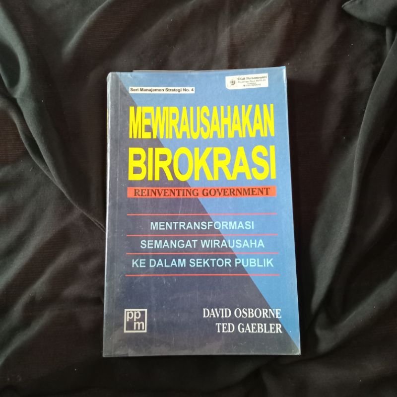 Jual Mewirausahakan Birokrasi - David Osborne | Shopee Indonesia