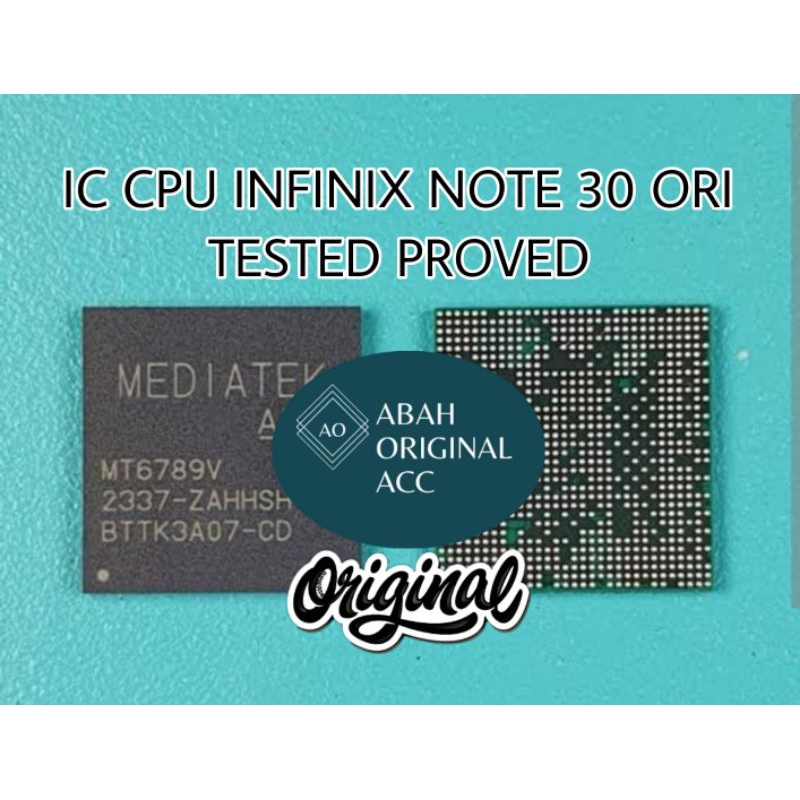 Jual IC CPU INFINIX NOTE 30 ORI TESTED PROVED | Shopee Indonesia