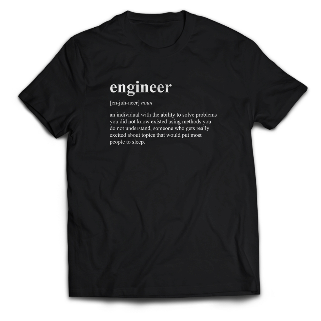 Jual Kaos Pria Tulisan Kata Teknik ENGINEER DEFINITION Dewasa Baju Atasan Unisex PakeKaos ...