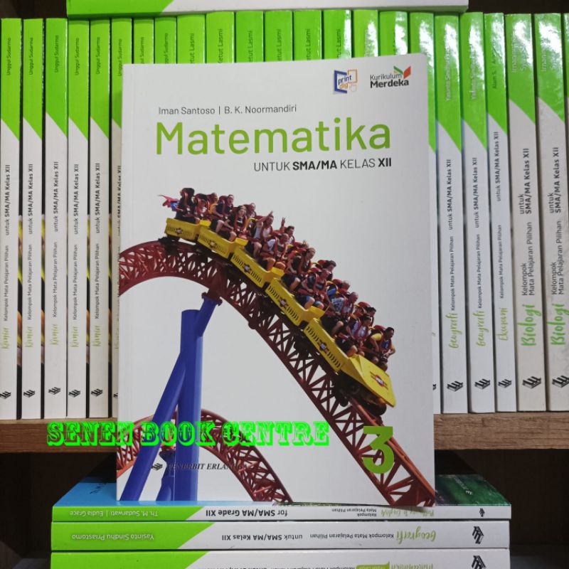 Jual Buku Matematika Kelas 3/XII/12 SMA Erlangga Kurikulum Merdeka | Shopee Indonesia