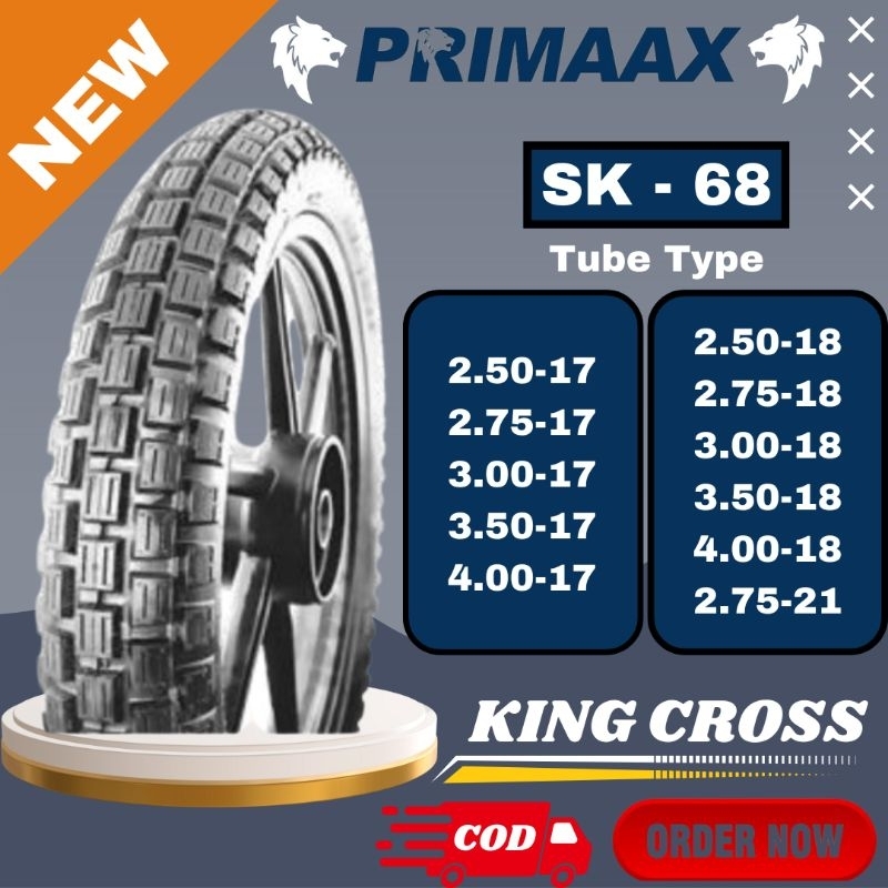 Jual BAN PRIMAAX SK-68 RING 17 18 21 TUBE TYPE/NON TUBELESS/BAN SEMI ...