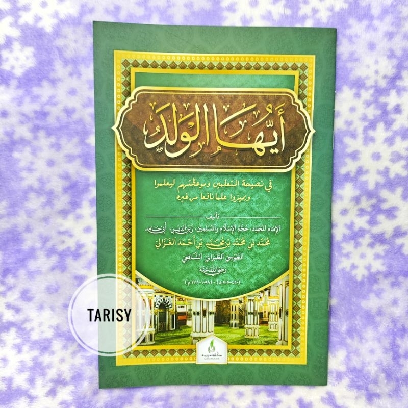 Jual Buku Kitab Ayyuhal Walad - Imam Ghazali - Maktabah Maryamah ...