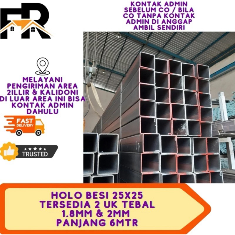 Jual Besi Holo 25x25 Tebal 1.8MM &2.0MM Panjang 6MTR Perbatang | Shopee ...