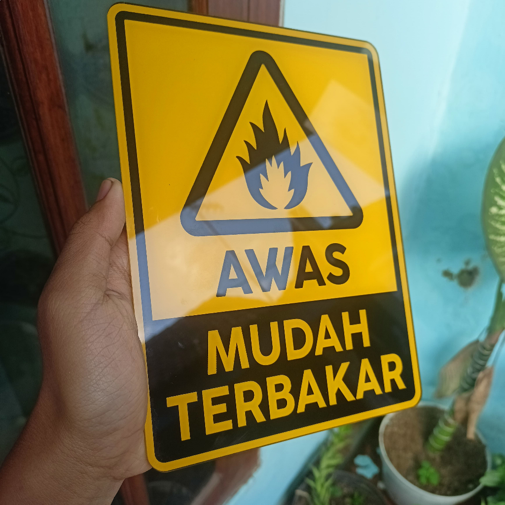 Jual Papan Akrilik Tanda Awas Mudah Terbakar Anti Air untuk Dinding dan ...