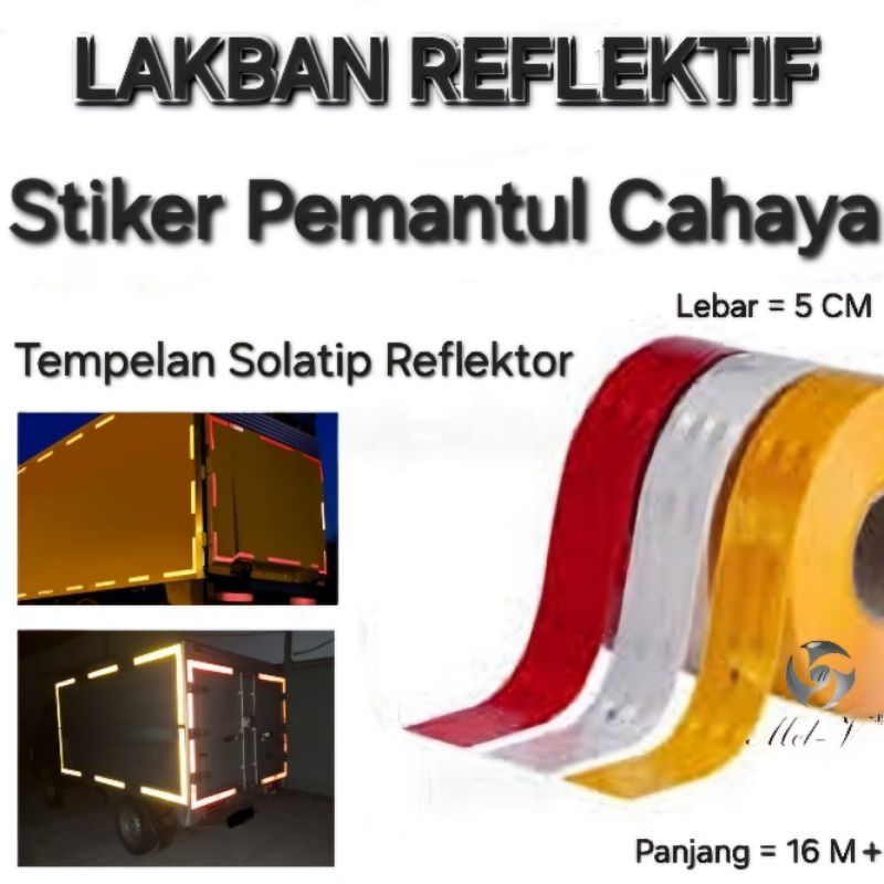 Jual lakban Reflektif perekat solatip Reflektor stiker isolasi ...
