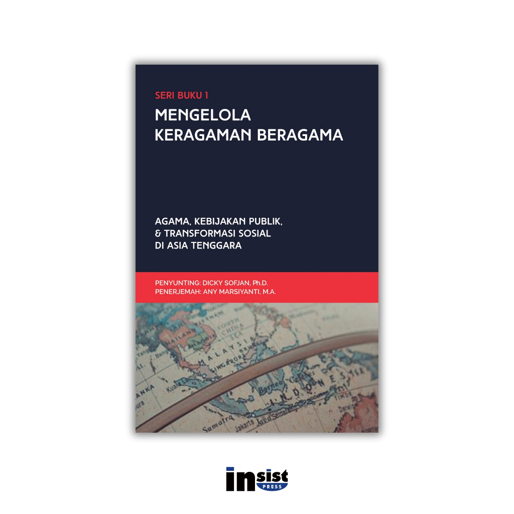 Jual Mengelola Keragaman Beragama: Agama, Kebijakan Publik ...