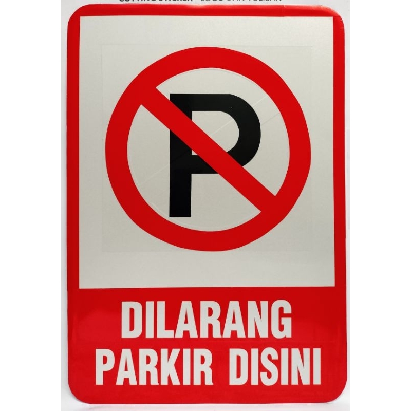 Jual Rambu Dilarang Parkir 50x35cm-60x40cm. | Shopee Indonesia