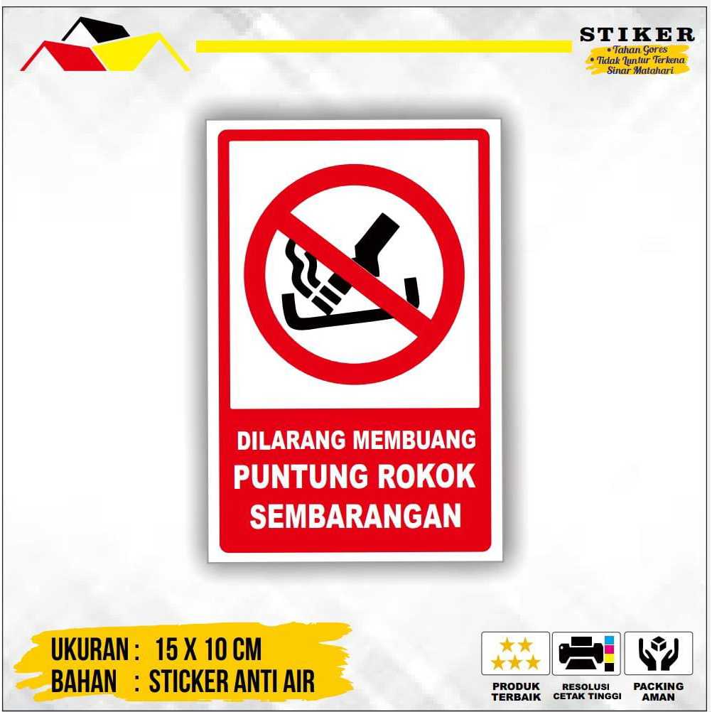 Jual STIKER DILARANG MEMBUANG PUNTUNG ROKOK SEMBARANGAN | Shopee Indonesia