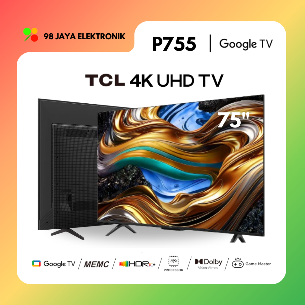 Jual TCL LED 75 INCH - 75P755 - 4K UHD HDR10+ - GOOOGLE TV - DOLBY ...